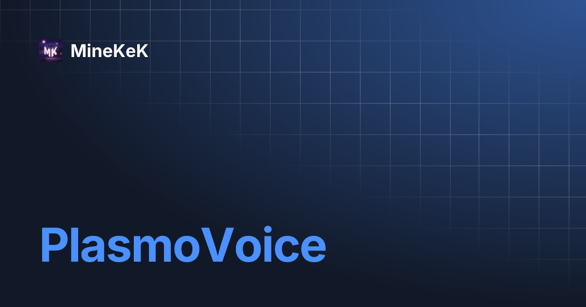 PlasmoVoice | MineKeK